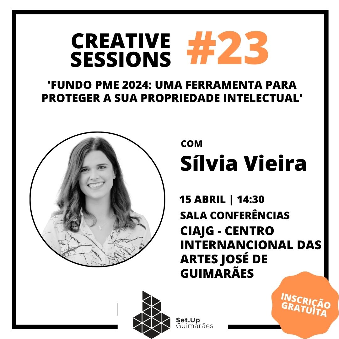 Creative Session #23: "Fundo PME 2024: Uma ferramenta para proteger a ...